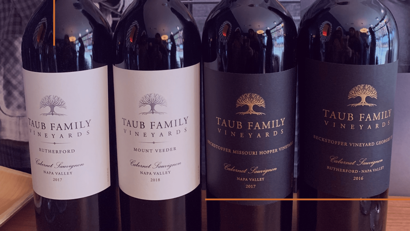 Taub Family Vineyards: Leading the way • WineDivaa