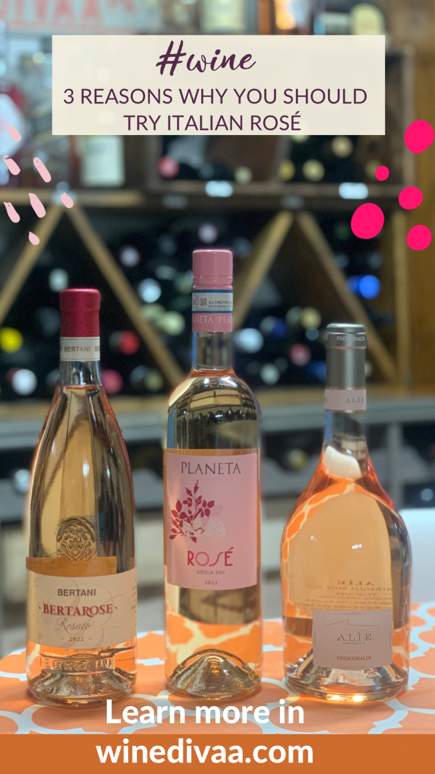 3 reasons why you should try Italian Rosé • WineDivaa
